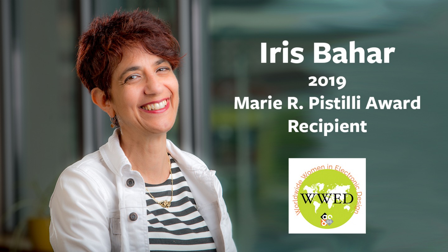 Bahar to Receive Marie R. Pistilli Women in Engineering Achievement ...